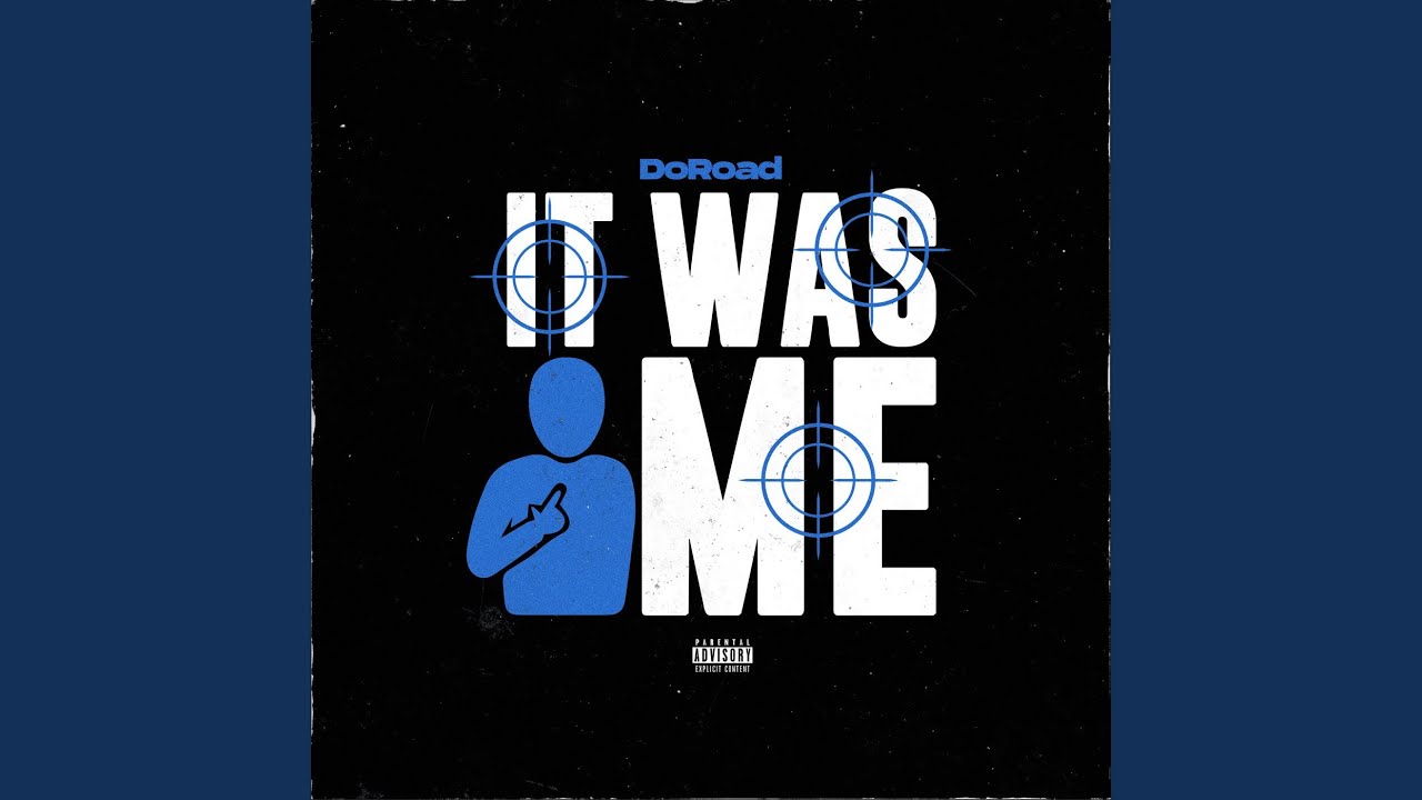 It Was Me - YouTube