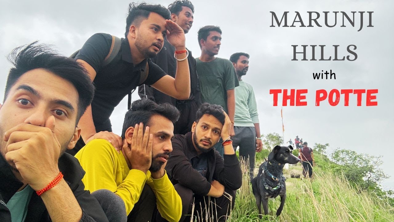 MARUNJI HILLS | Fun in Every Step | The POTTE | - YouTube