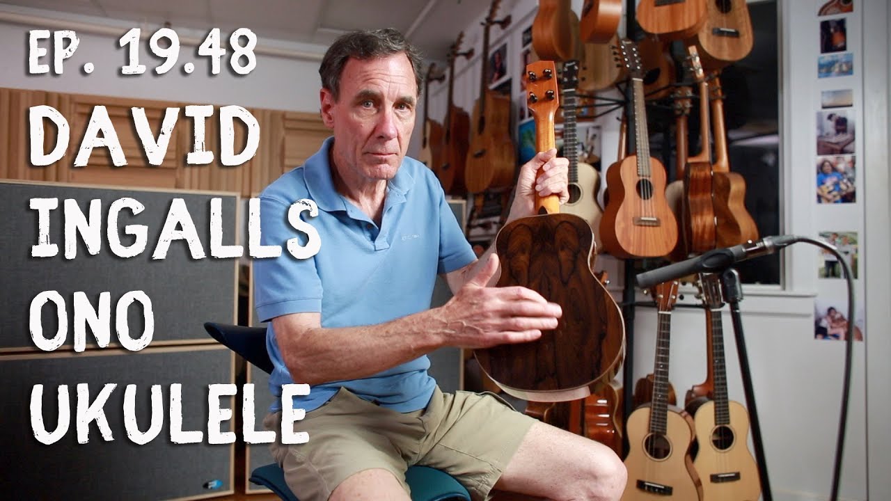 19.48 David Ingalls w Ono Ukulele - YouTube