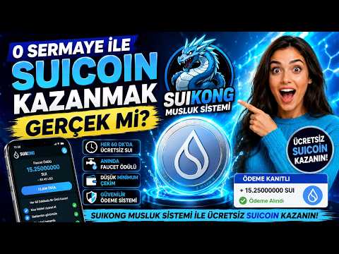 💸 Sıfır Sermaye ile SUI Coin Kazan! 🚀 SUİKONG Musluk Sistemi | 2026
