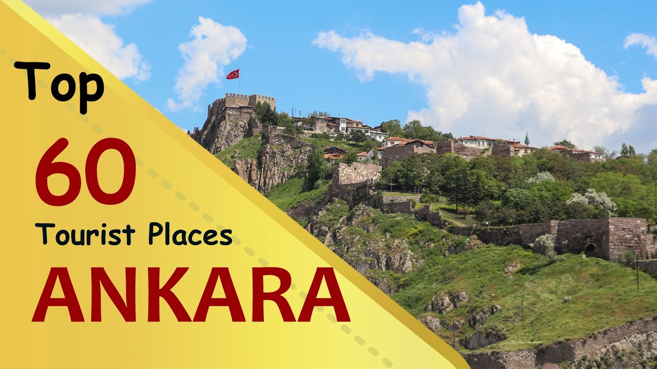 "ANKARA" Top 60 Tourist Places | Ankara Tourism | TURKEY - YouTube