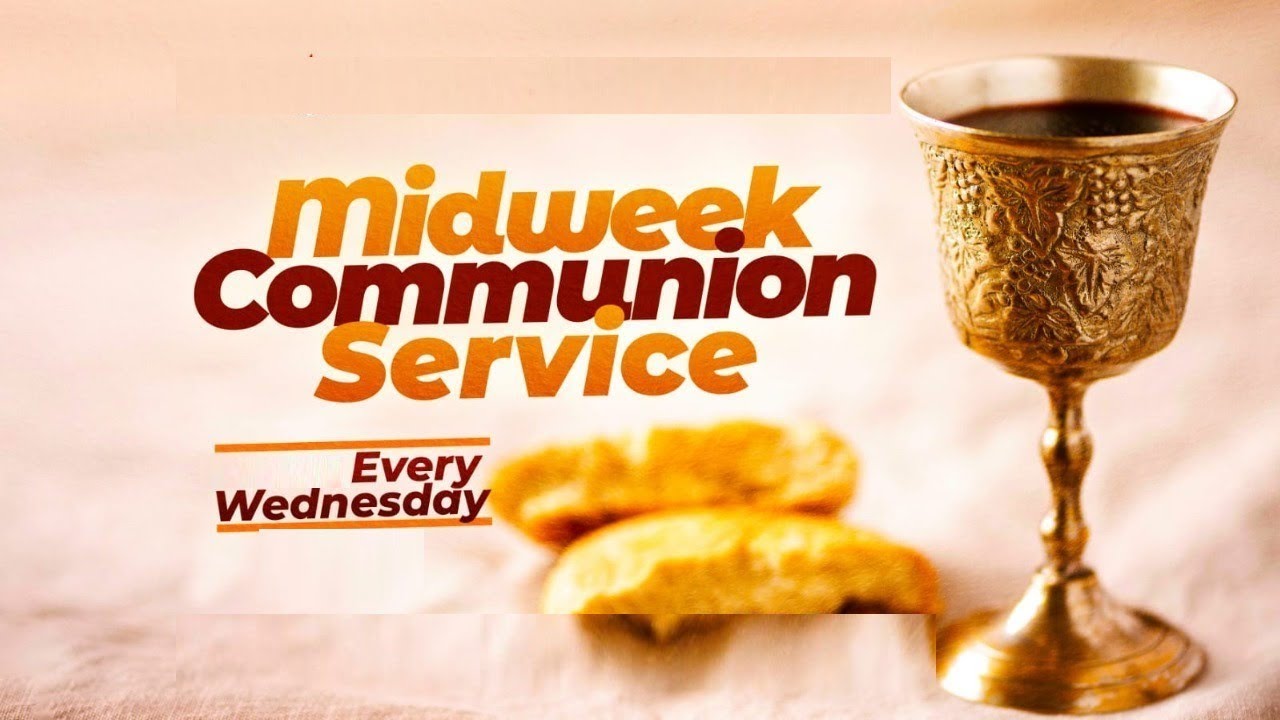 MIDWEEK COMMUNION SERVICE (24-11-2021) - YouTube
