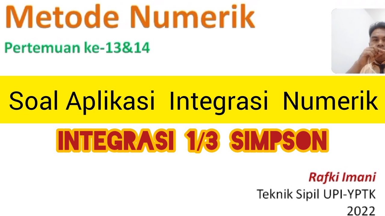 Contoh Soal Aplikasi Integrasi 1/3 SIMPSON: METODE NUMERIK - YouTube