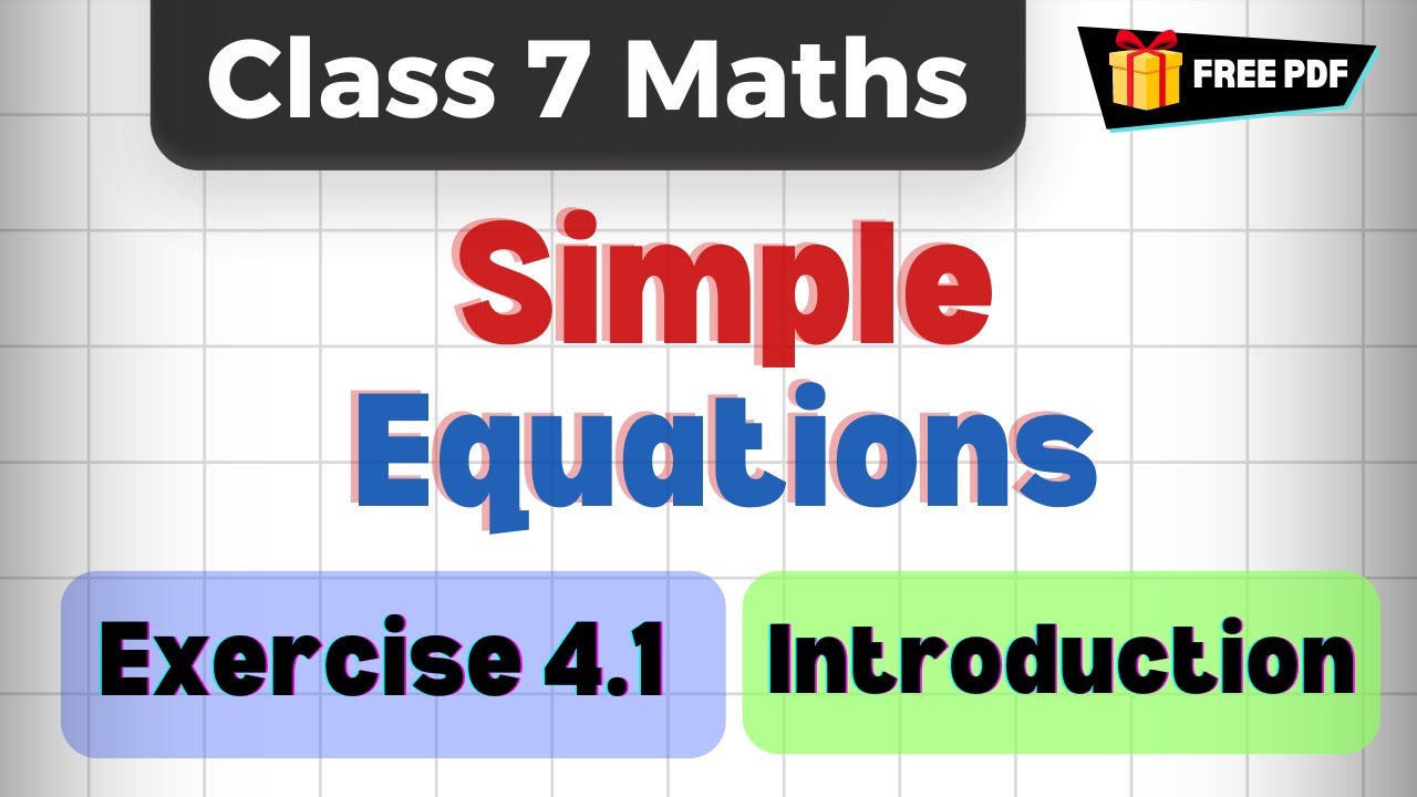 Introduction | Ex 4.1 | Chapter 4 - Simple Equations | Class 7th Maths ...