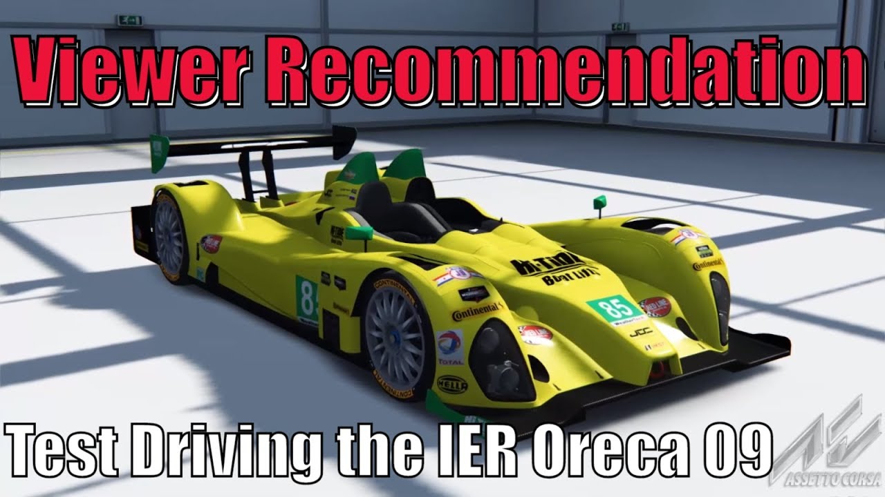 Viewer Recommendation! Assetto Corsa's Oreca 09 Car Mod (Free Download ...