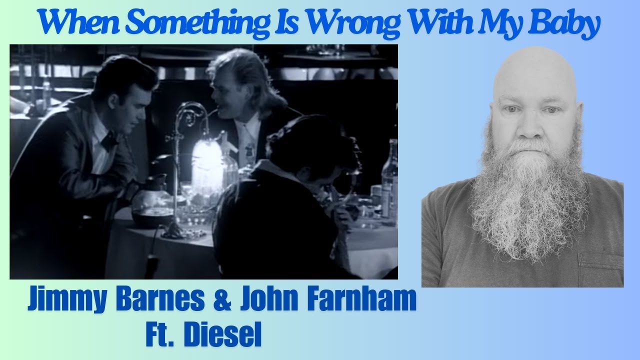 Jimmy Barnes & Johnny Farnham Ft. Diesel - When Something Is Wrong With ...