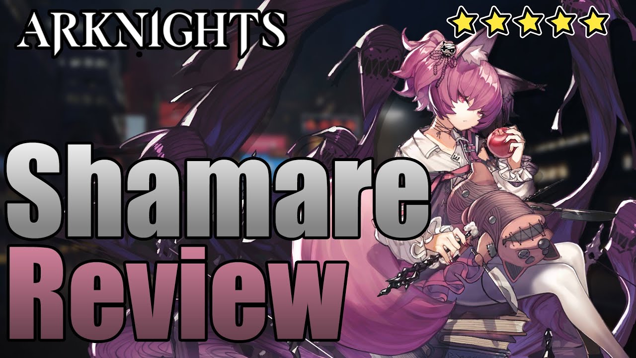 Shamare Showcase/Review! Operator Presentation [Arknights] - YouTube