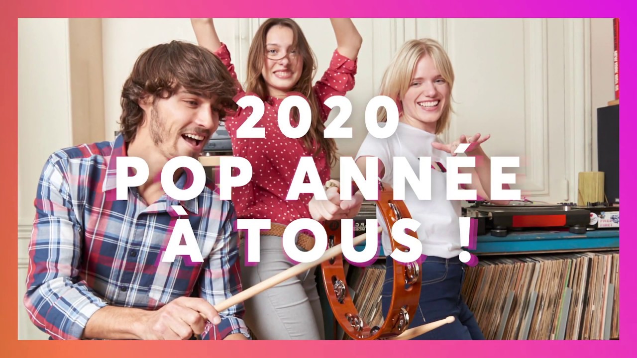 Joyeuse POP année 2020 ! - YouTube
