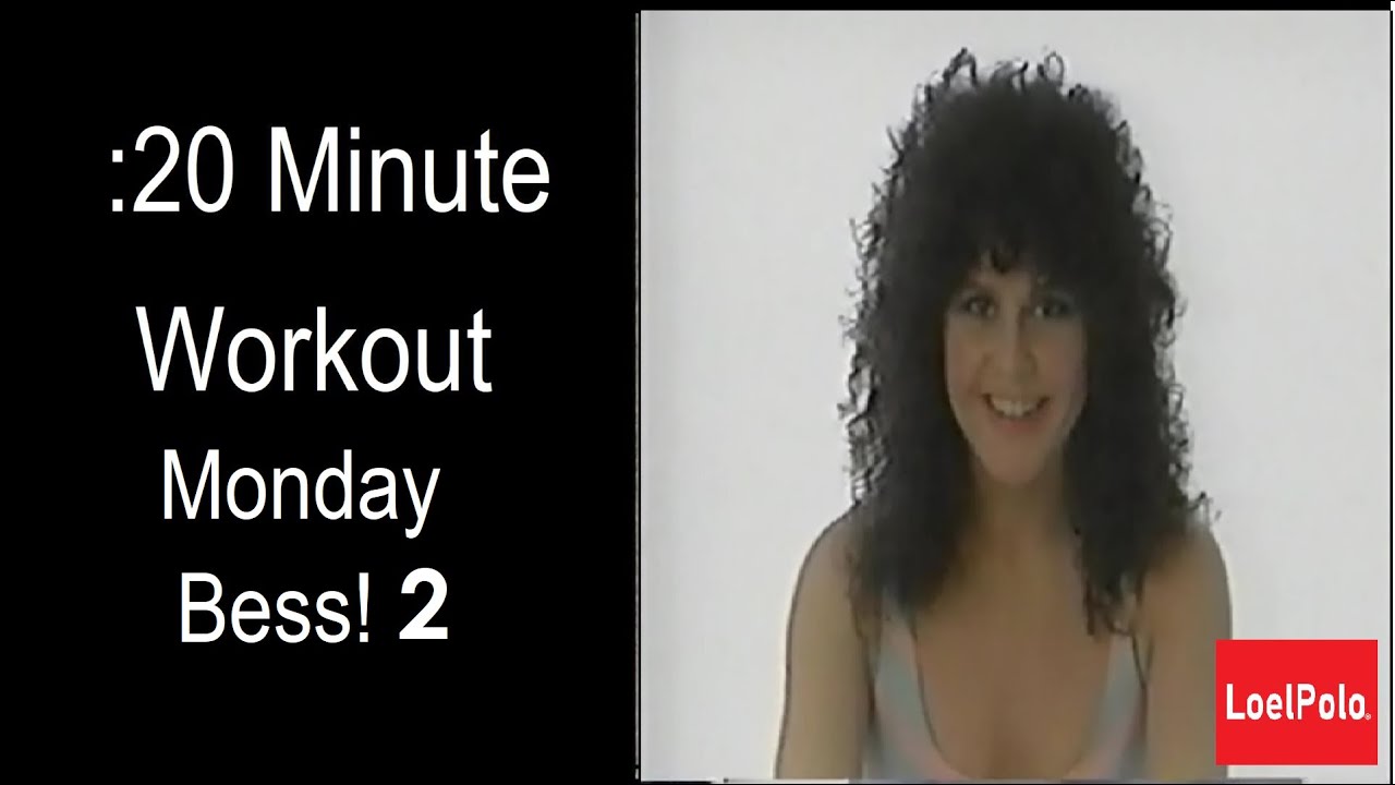:20 Minute Workout - Monday Bess! 2 - YouTube