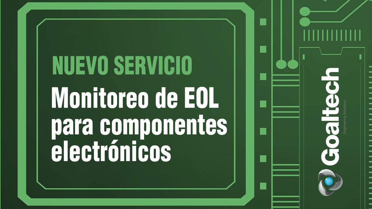 Nuevo Servicio: Monitoreo de EOL para componentes electrónicos - YouTube
