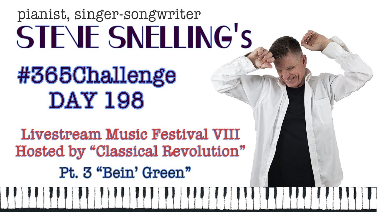 “Bein' Green” Muppets | jazz piano vocal |Steve Snelling’s ...