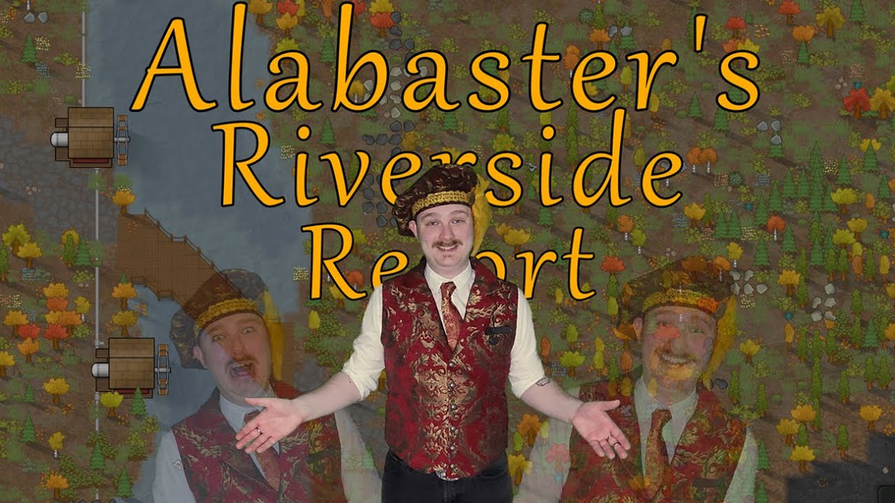 Alabaster's Riverside Resort Commercial | Alabaster’s Rimworld - YouTube