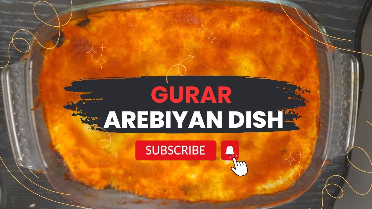 Gurar Turshin Arabian Dish - YouTube