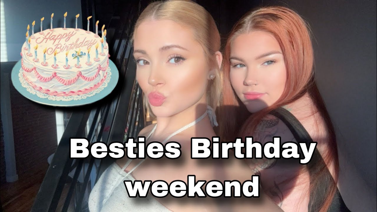 Come along with me for my Besties birthday weekend!! - YouTube