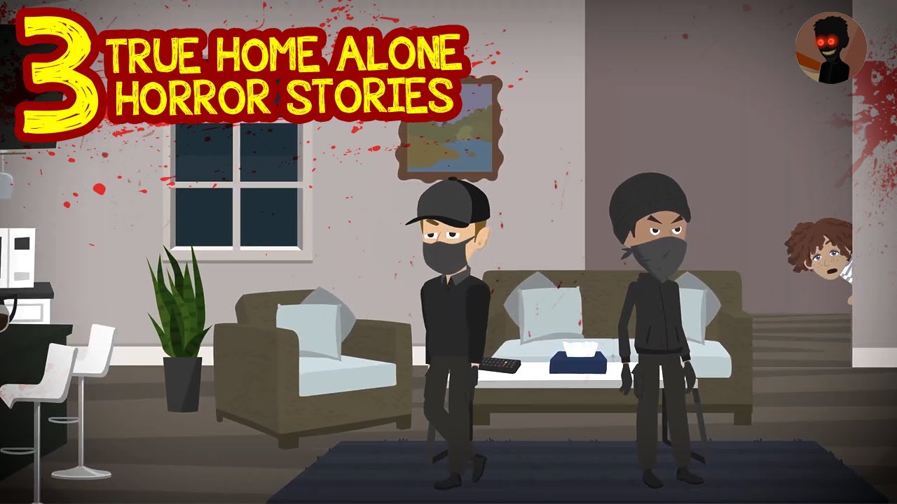 3 Disturbing TRUE Home Alone Horror Stories Animated - YouTube
