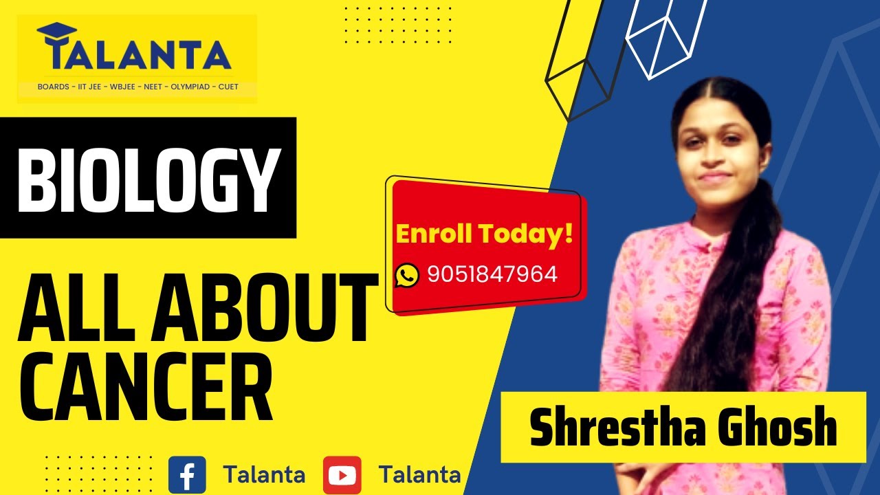 Topic Discussion Biology | Cancer | Shrestha Ghosh | Bengali | English ...
