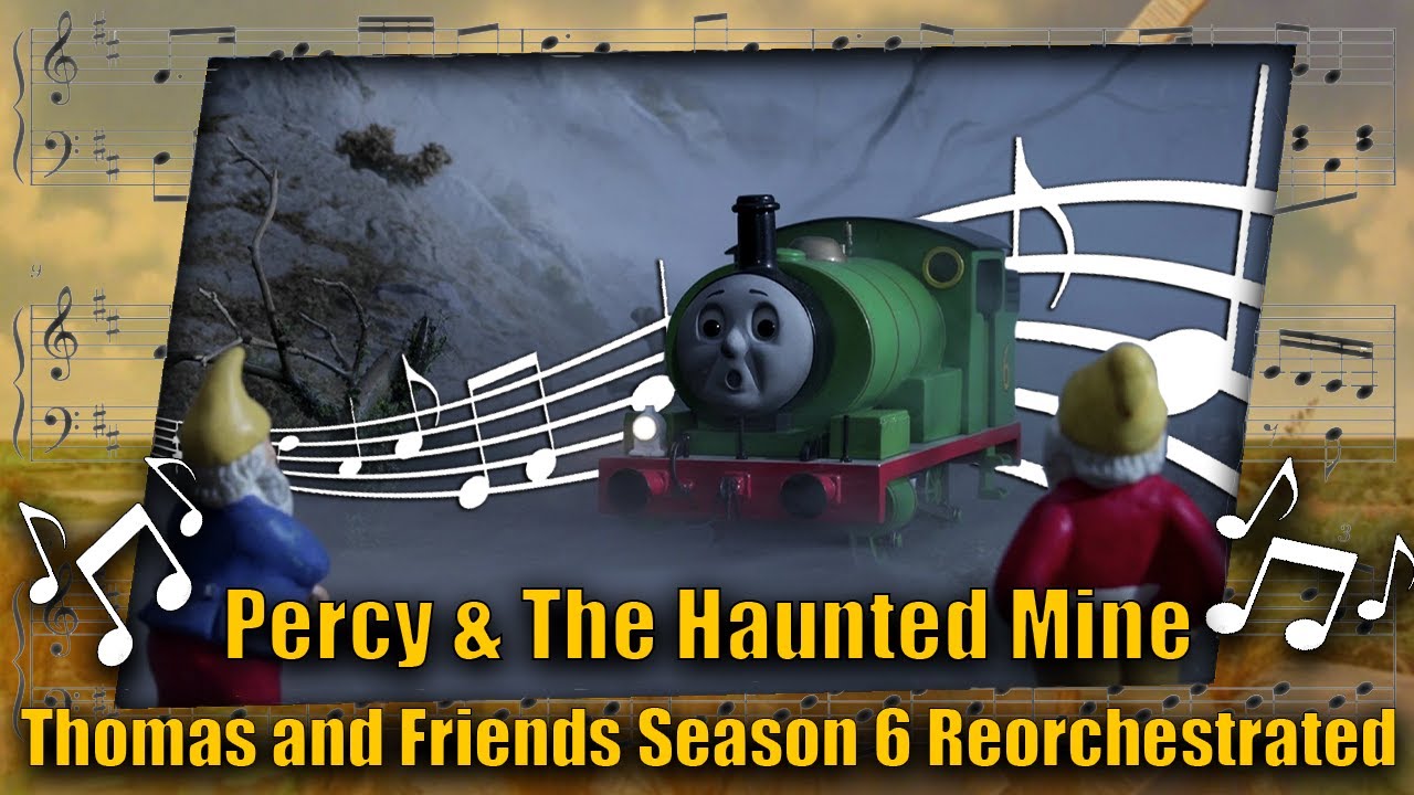 Percy & The Haunted Mine: Thomas and Friends Season 6 Reorchestrated ...