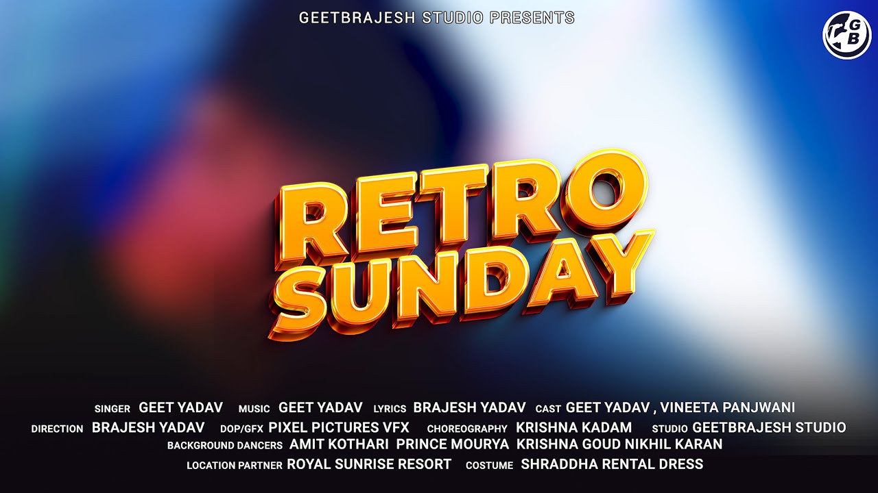 Geet yadav - Retro Sunday [official music video] - YouTube