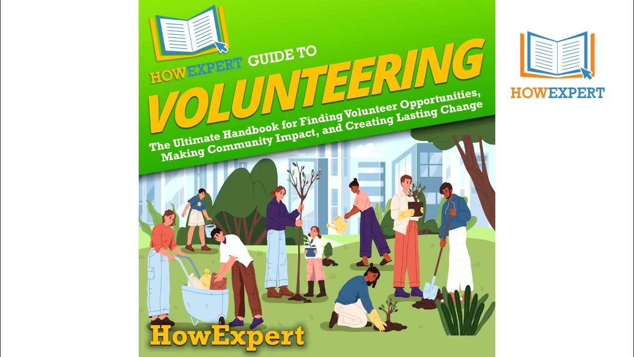 HowExpert Guide to Volunteering Ebook/Book/Audiobook @Amazon,B&N,Google ...