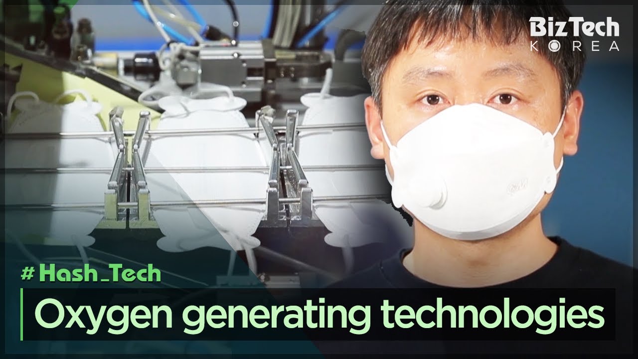 [BizTech KOREA] Oxygen generating technologies [#Hash_Tech] - YouTube