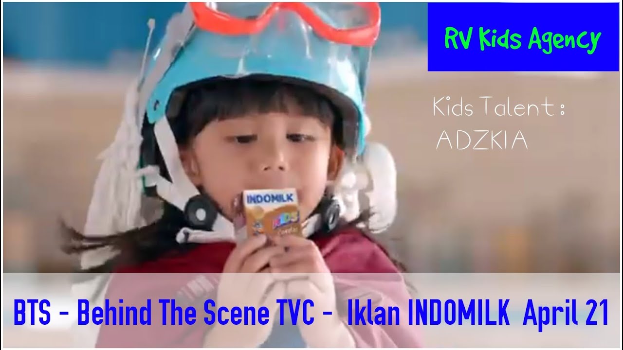 Behind The Scene TVC Iklan INDOMILK April 2021 ( Kids Talent - ADZKIA ...