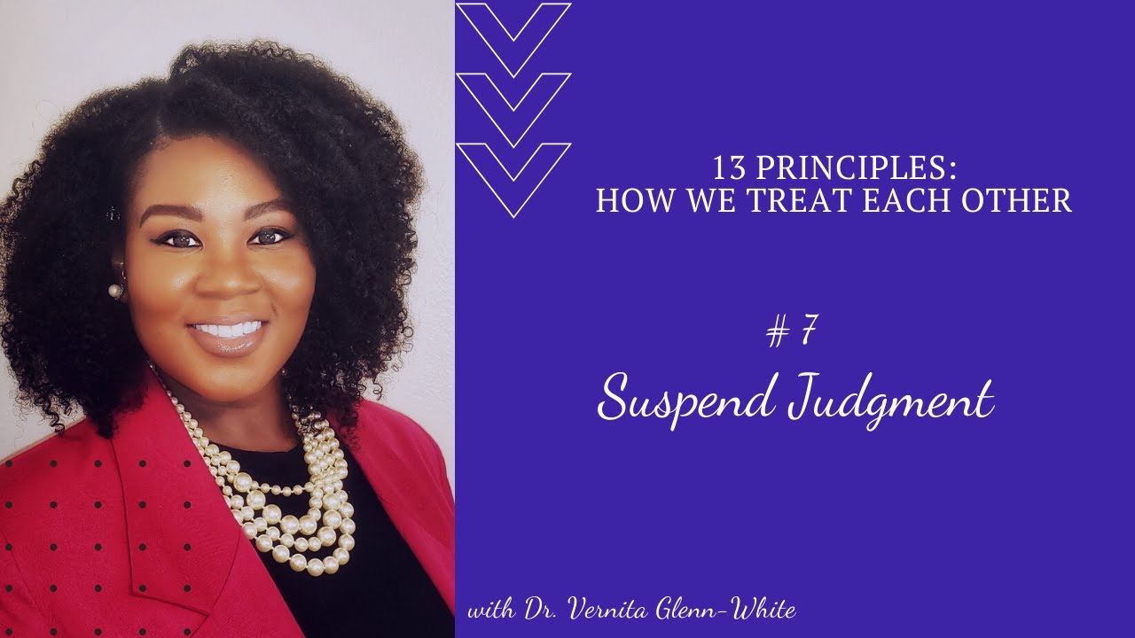 Norms for Difficult Conversations: #7 Suspend Judgment - YouTube