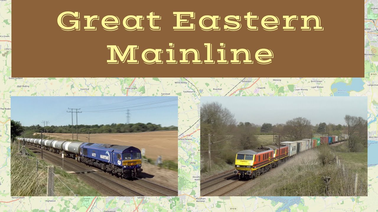 Further Trains and Landscapes of the Great Eastern Mainline - YouTube