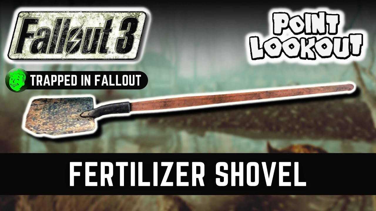 Fallout 3: Fertilizer Shovel Unique Weapon Guide - YouTube