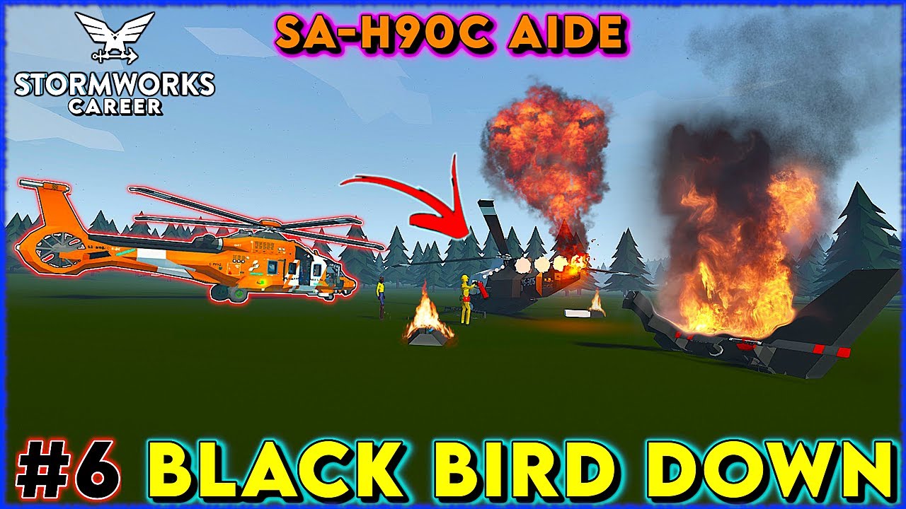 Black Bird Down - SA-H90C Aide Super Medium SAR Helicopter l Stormworks ...