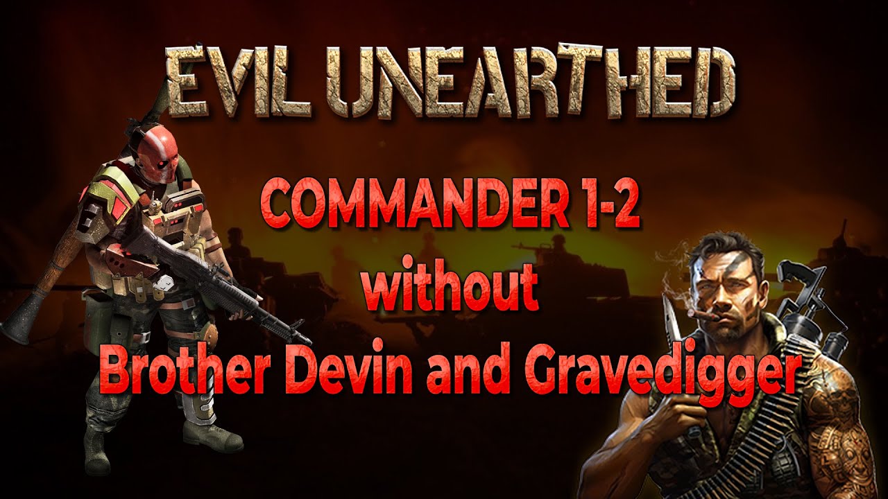 War Commander | Evil Unearthed | Commander Base 1-2, Without Brother ...