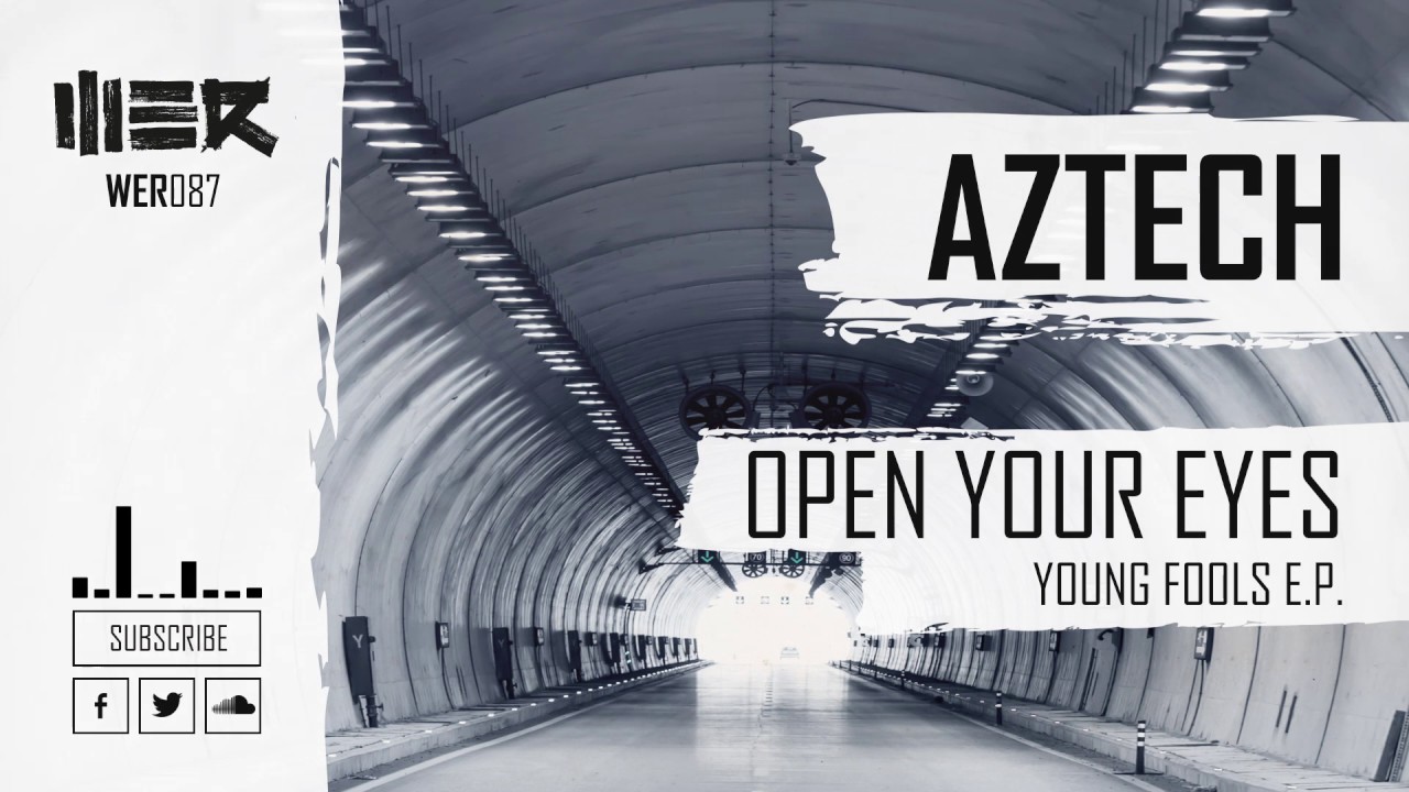 Aztech - Open Your Eyes (Official Video) - YouTube