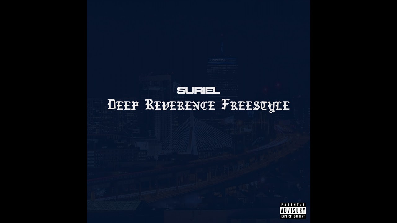 Suriel - Deep Reverence Freestyle (Official Audio) - YouTube