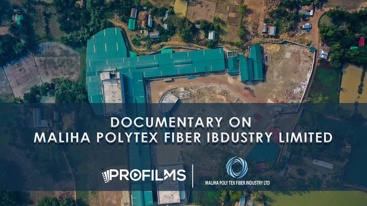 Documentary on Maliha Polytex Fiber Industry Limited - YouTube