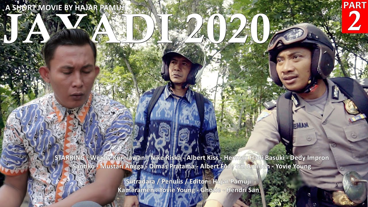 JAYADI 2O2O - PART 2 (FILM PENDEK CALON LURAH) - YouTube