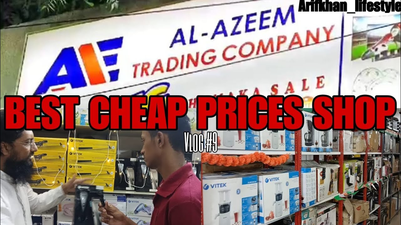 AL AZEEM TRADING COMPANY |ARIFKHAN LIFESTYLE | VLOG #9 - YouTube