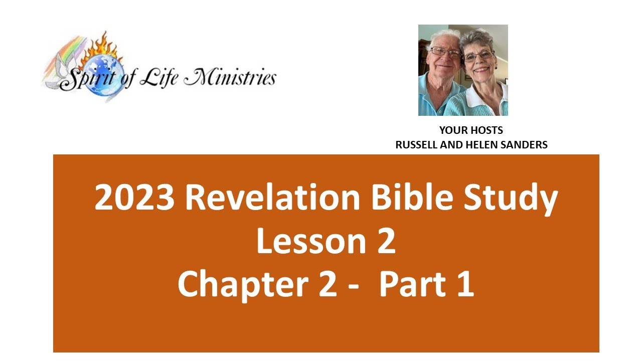 Revelation Bible Study 2023 - Lesson 2 - Chapter 2 Part 1 - YouTube