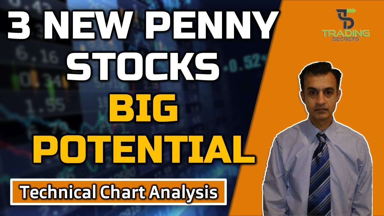 3 NEW PENNY STOCKS with huge potential. Stock analysis with strike ...