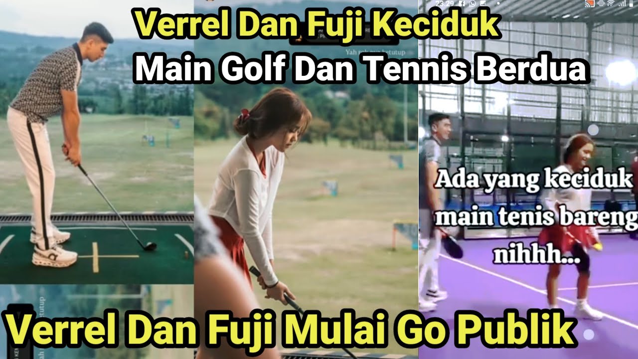 Verrel Dan Fuji Diam2 Main Golf dan Tennis Berdua 🤭 - YouTube