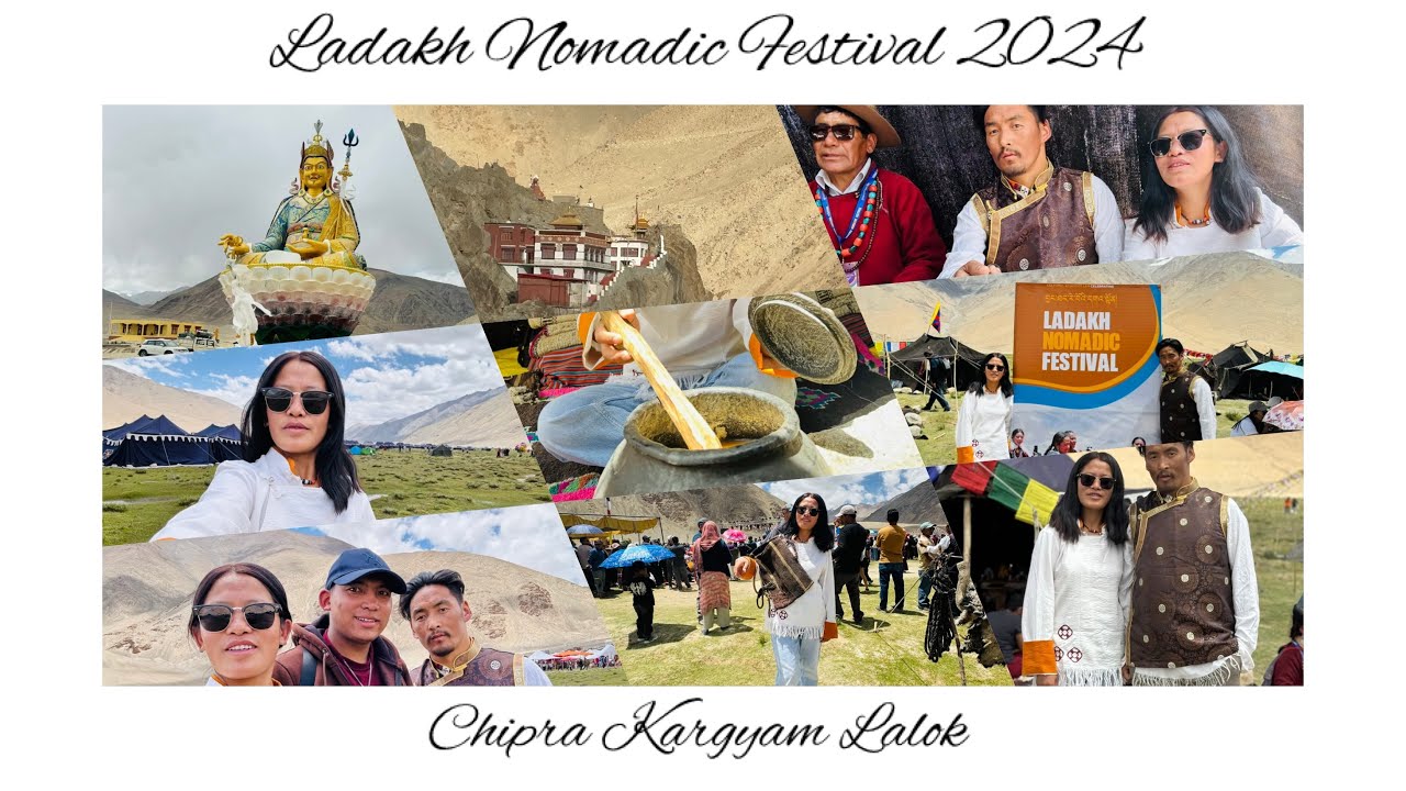 Ladakh Nomadic Festival 2024 /Chipra/Kargyam/ Lalok/ #changthang - YouTube