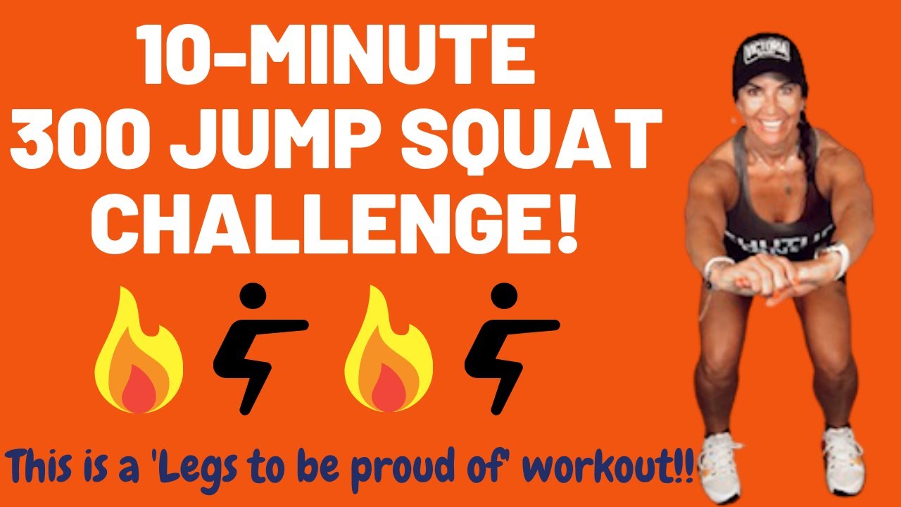 10-Minute 300 Jump Squat Challenge! This is a 'Legs to be proud of ...