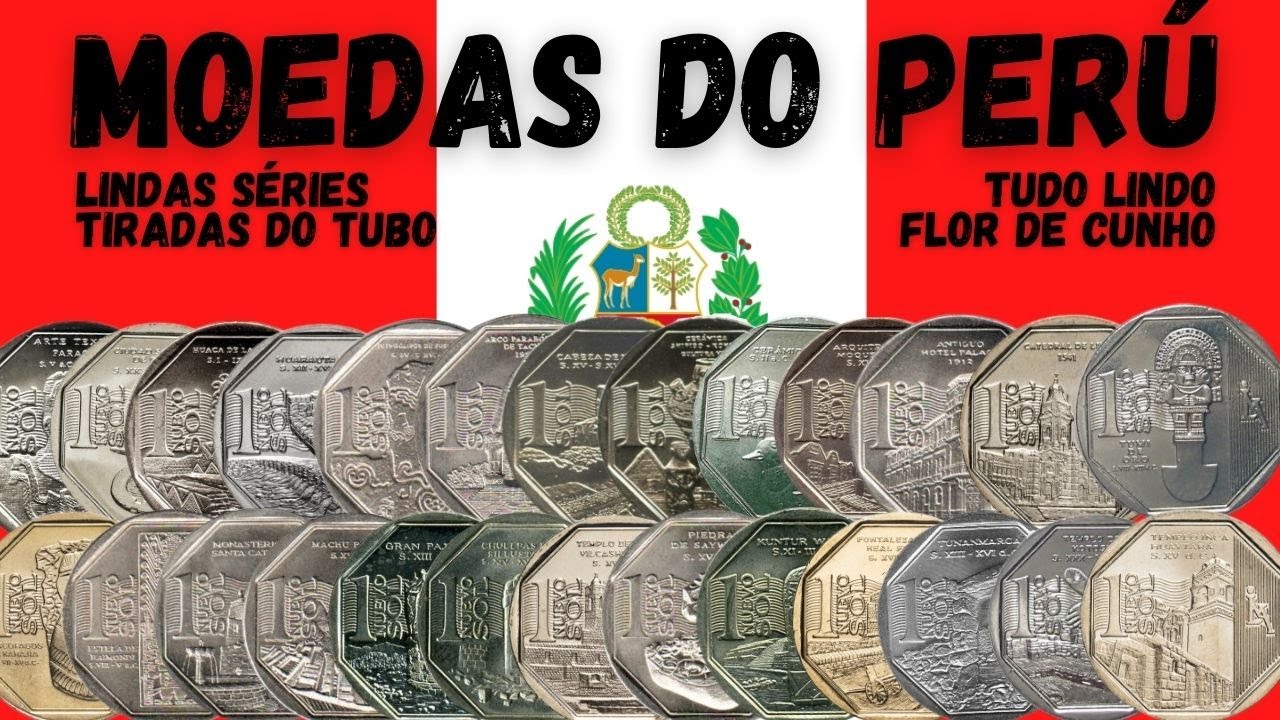 COLEÇÃO DE MOEDAS DO PERU - DIRETAMENTE DO BANCO CENTRAL DO PERÚ - YouTube