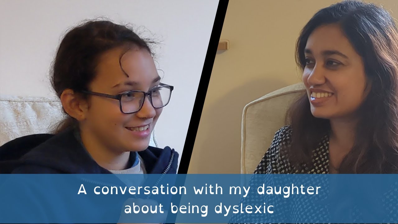 A conversation with my daughter about dyslexia - learning how to spell ...