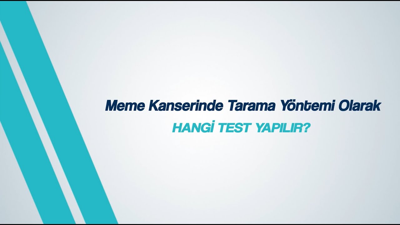 Meme Kanserinde Tarama Yöntemi Olarak Hangi Testler Yapılır? - YouTube
