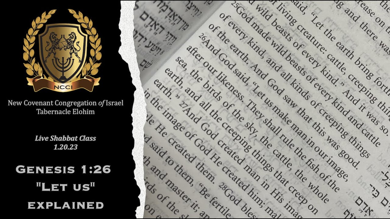 New Moon & Shabbat Convocation 1.20.23 (Genesis 1:26 "Let us" explained ...