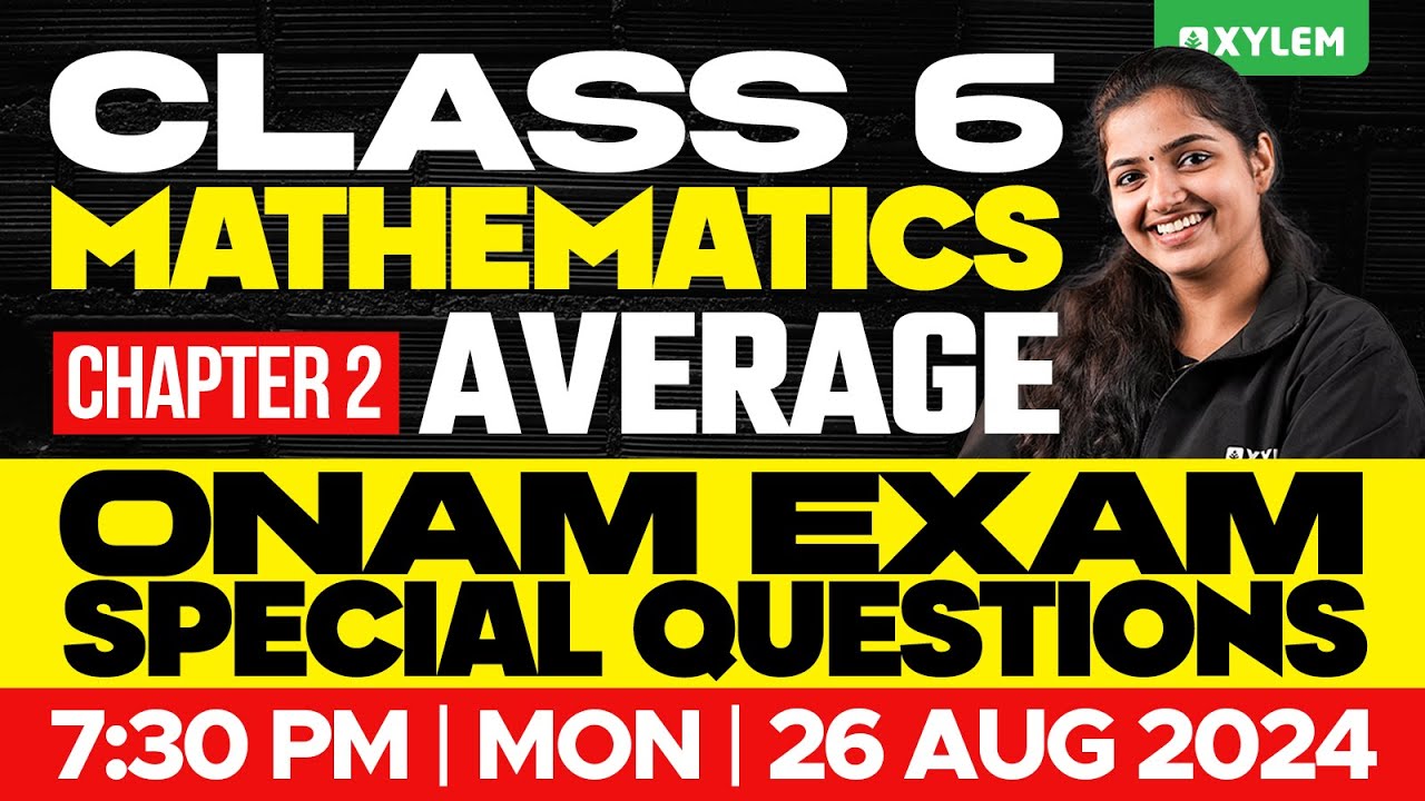 Class 6 Maths | Chapter 2: Average - Onam Exam Special Questions ...