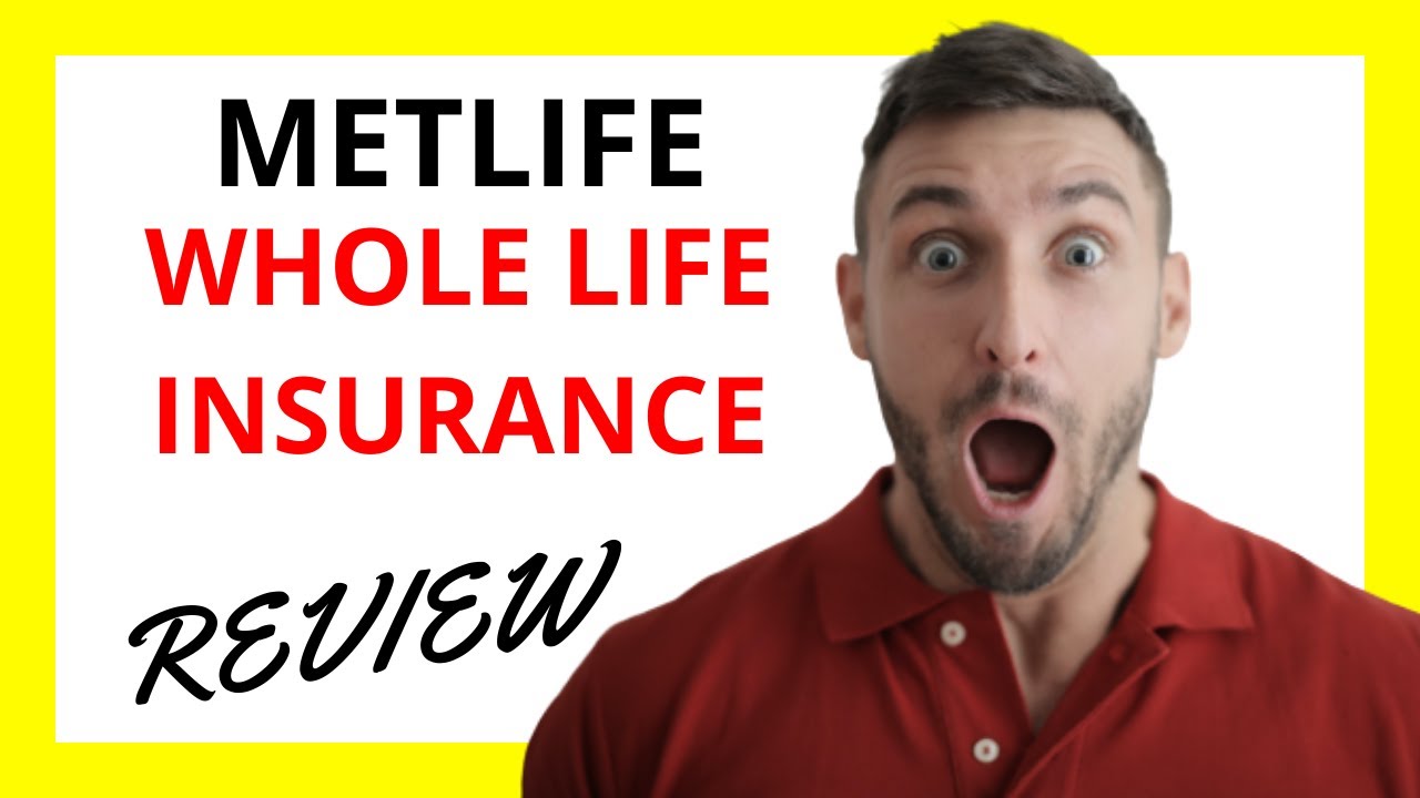 🔥 MetLife Whole Life Insurance Review: Pros and Cons - YouTube