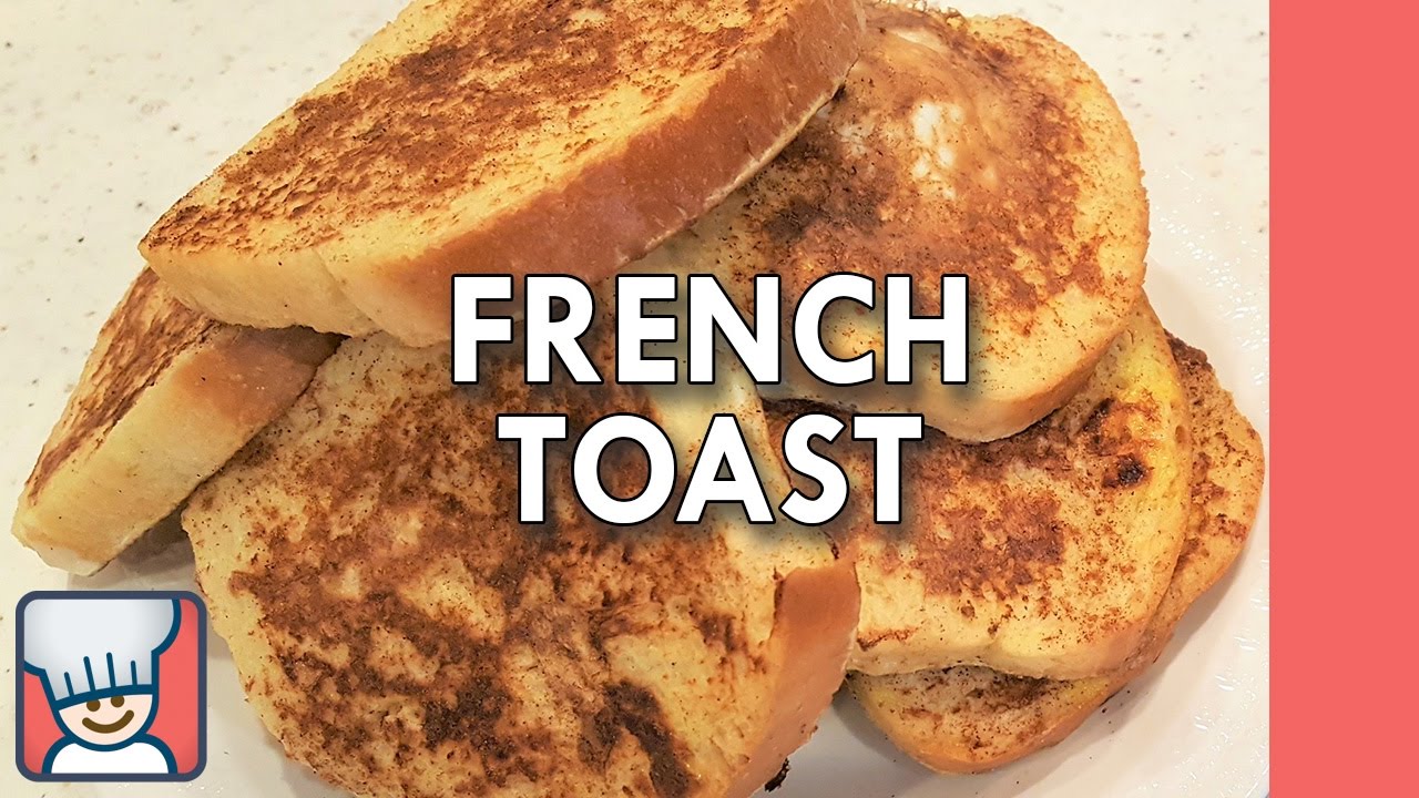 How to make french toast - YouTube