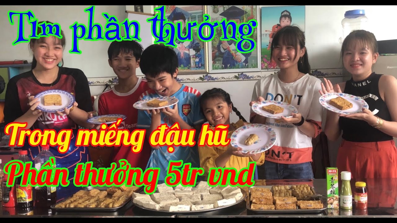 P9: Phần thưởng 5tr Vnd dành cho người cuối cùng ngừng ăn đậu hũ - YouTube