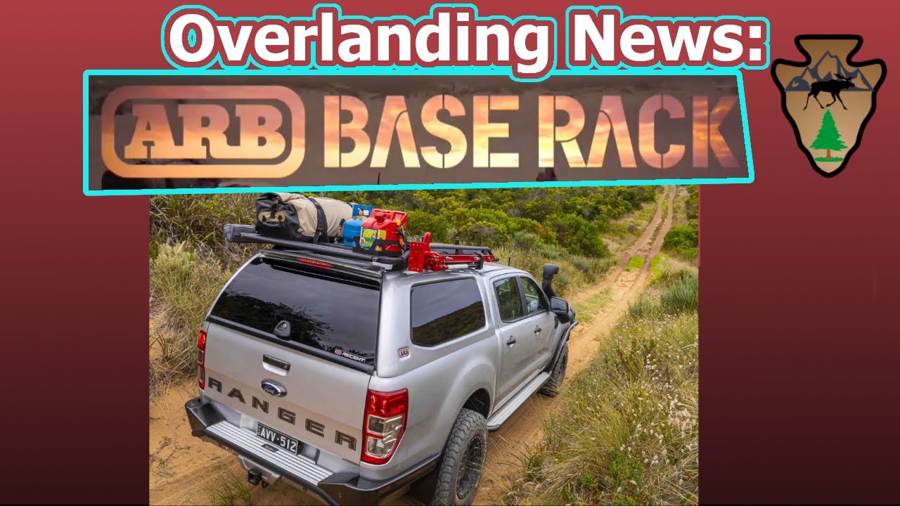 Overland News: ARB Base Rack just released! #ARB #ARBbaserack - YouTube
