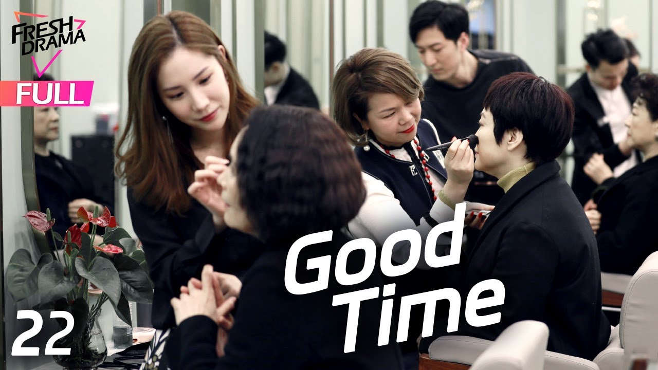 【Multi-sub】Good Time EP22 | Wang Fuli, Pan Hong, Xu Di | 老闺蜜 | Fresh ...